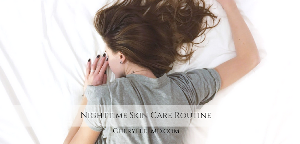 Nighttime Skin Care Routine – Cheryl Lee MD Sensitive Skin Care